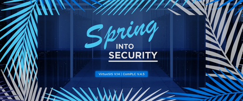 Spring into Security: Updates to VirtuoSIS |and ComPLC | Schneider Intercom
